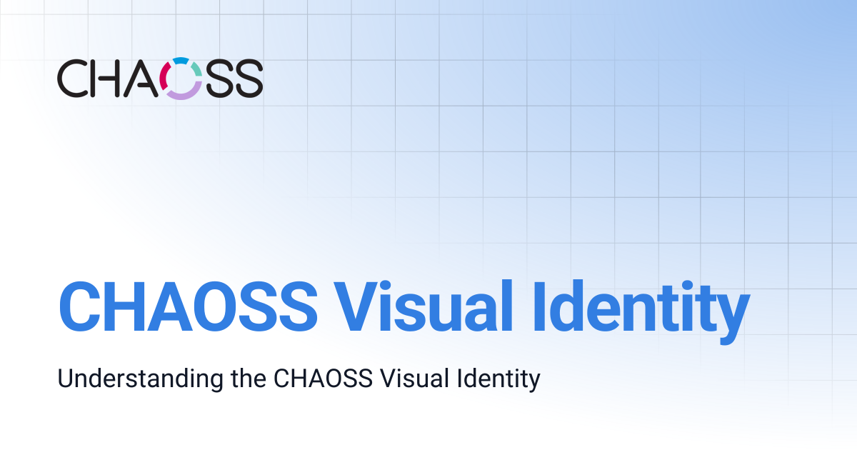 CHAOSS Visual Identity | CHAOSS Community Handbook